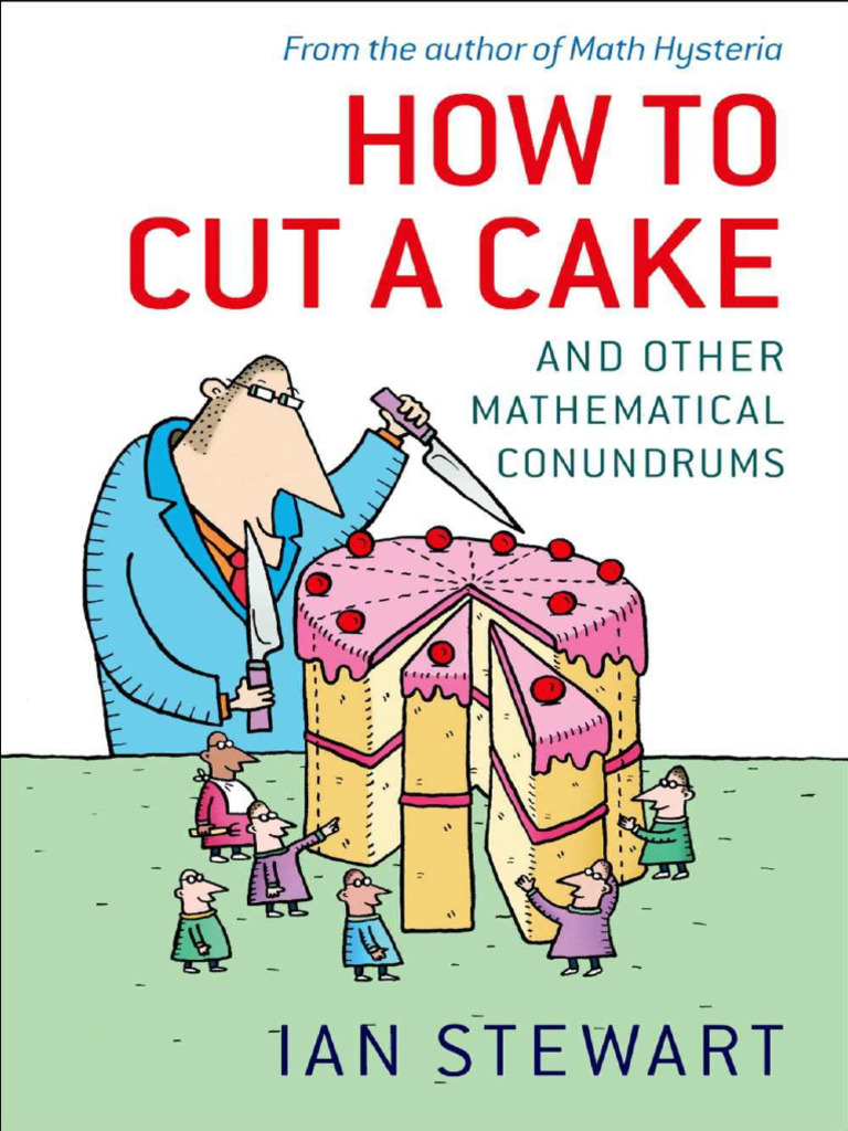 How to Cut a Cake_ and Other Mathematical Conundrums ( PDFDrive ) | PDF ...