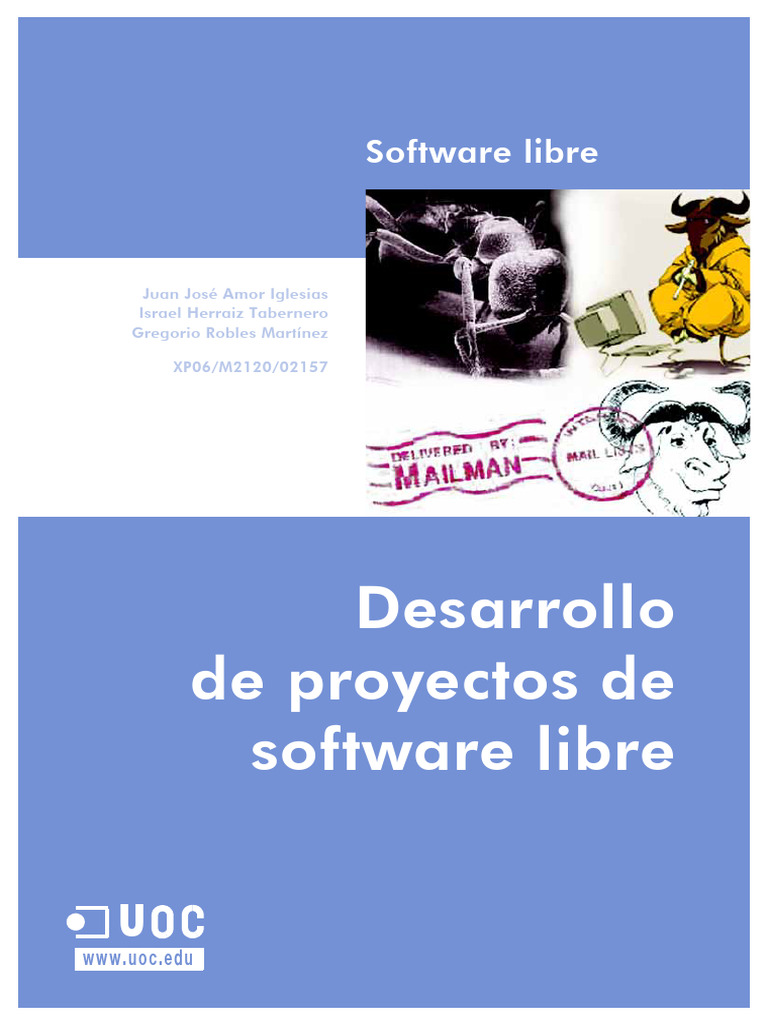 Desarrollo de Proyectos de Software Libre - Juan J. Amar, Israel Herraiz, Gregorio Robles - 2da ...