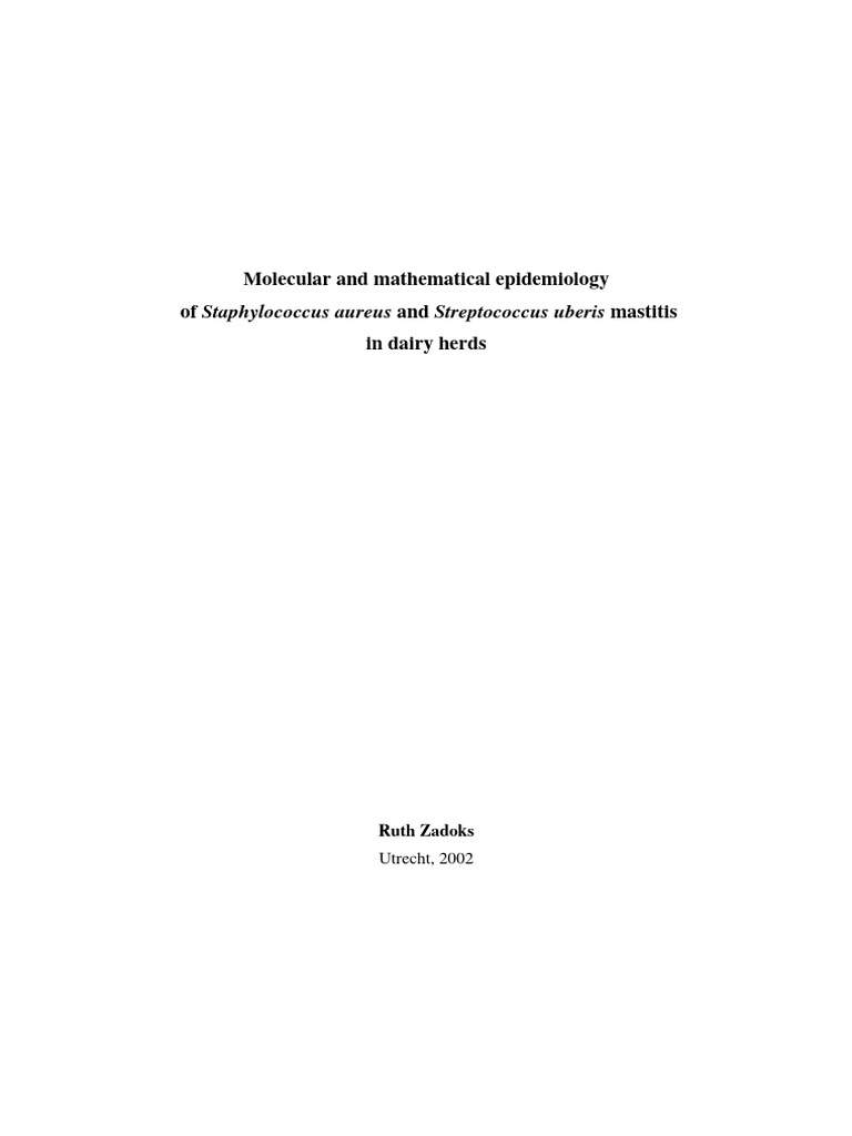 Molecular and Mathematical Epidemiology of Staphylococcus Aureus and Streptococcus Uberis ...
