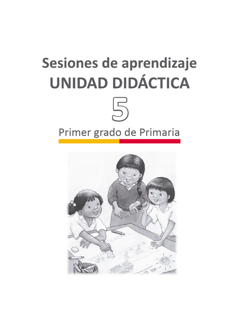 Dokumen - Tips Unidad 5 Sesiones Primer Grado 2015 | PDF | Entorno ...
