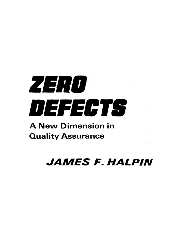 Zero Defects. A New Dimension in Quality Assurance (PDFDrive) | PDF