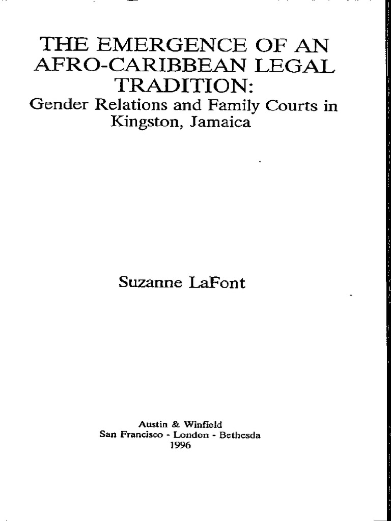 Suzanne Lafont - The Emergence of an Afro-Caribbean Legal Tradition-Austin & Winfield Publishers ...