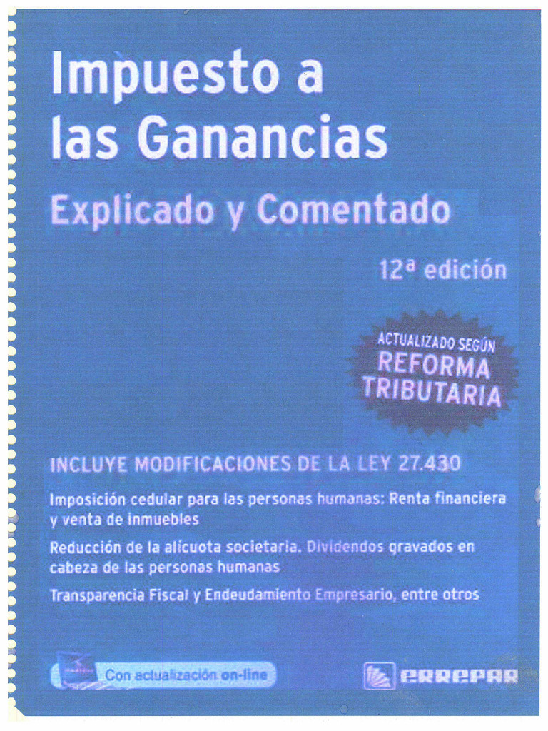 Impuesto A Las Ganancias Explicado Y Comentado 12a Edicion Pdf 2530