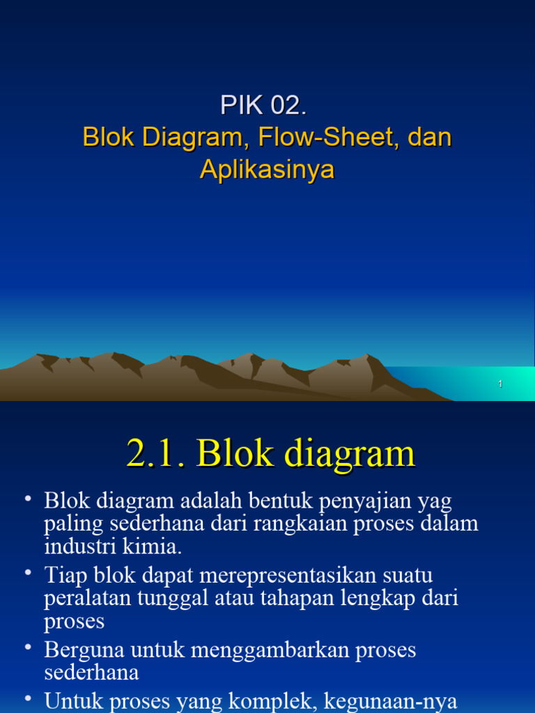 PIK 02. Blok Diagram, Flowsheet, Dan Aplikasinya | PDF