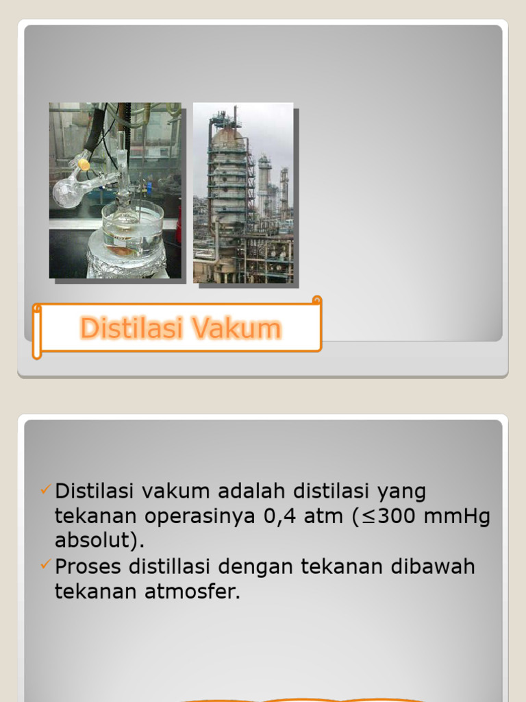 Distilasi Vakum | PDF