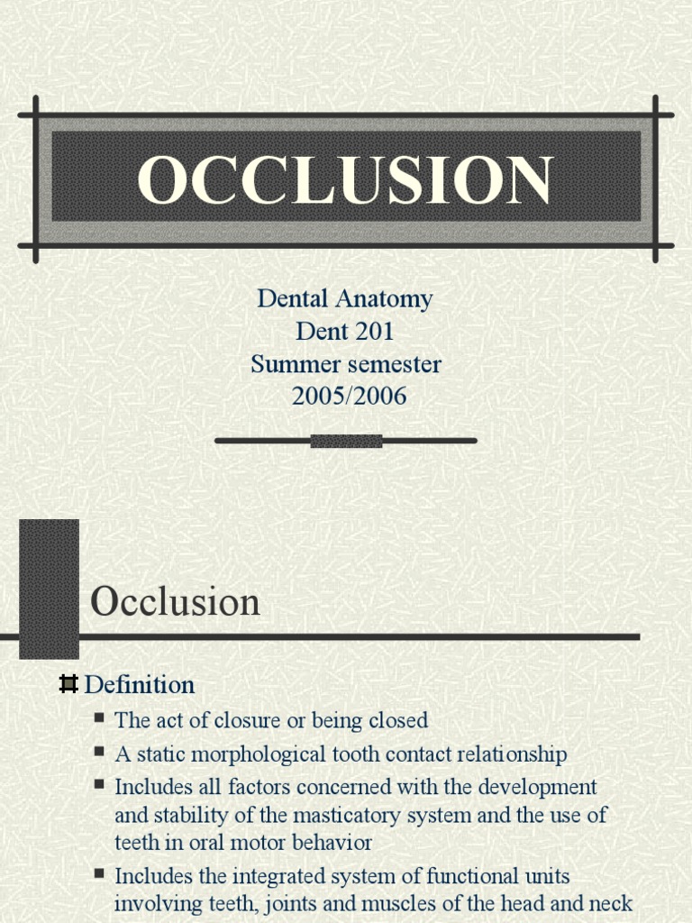 Occlusion | PDF | Mouth | Dentistry Branches