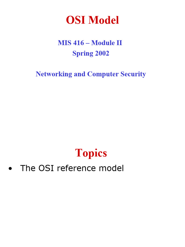 OSI Model: MIS 416 - Module II Spring 2002 Networking and Computer Security | Download Free PDF ...