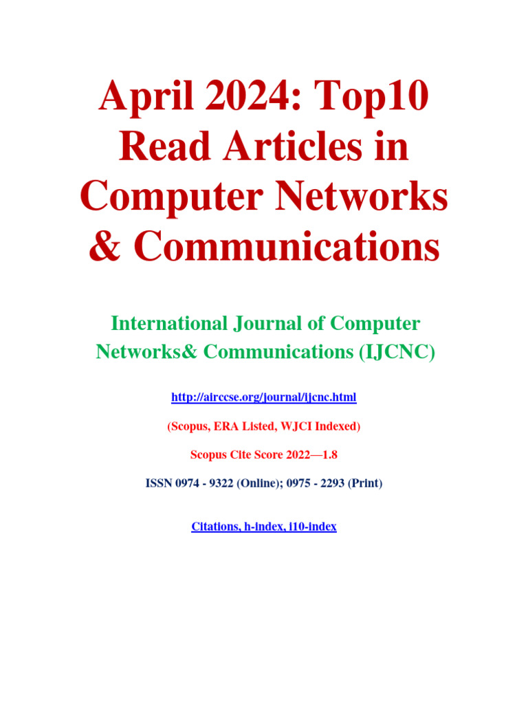 April 2024 - Top 10 Read Articles in Computer Networks & Communications | PDF | Quality Of ...
