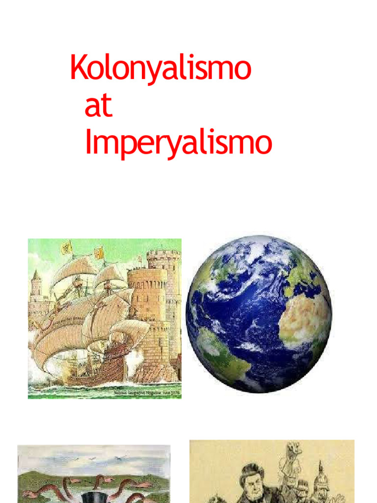 Kolonyalismo at Imperyalismo | PDF