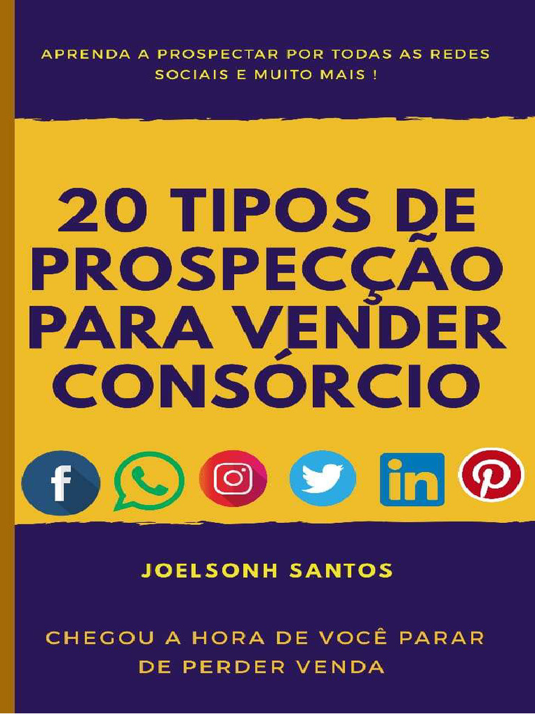 20 Tipos de Prospeccao em Vendas de Consorcio | PDF | Facebook | Consórcio