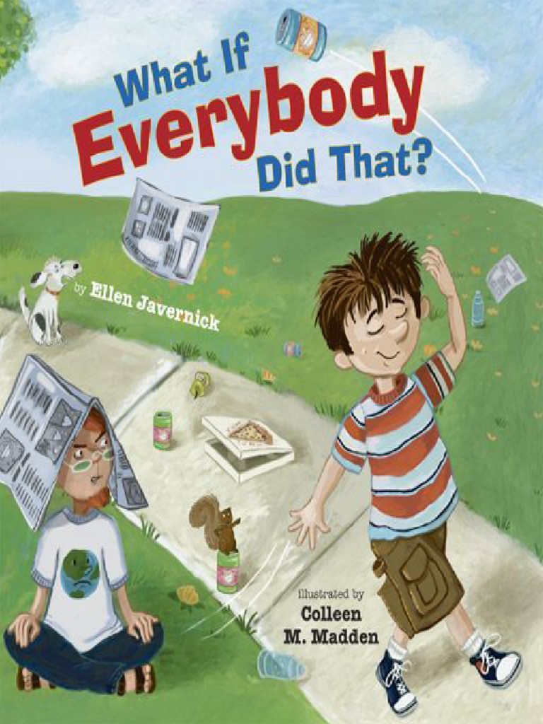 What If Everybody Did That Javernick Ellen, Madden Colleen M | PDF