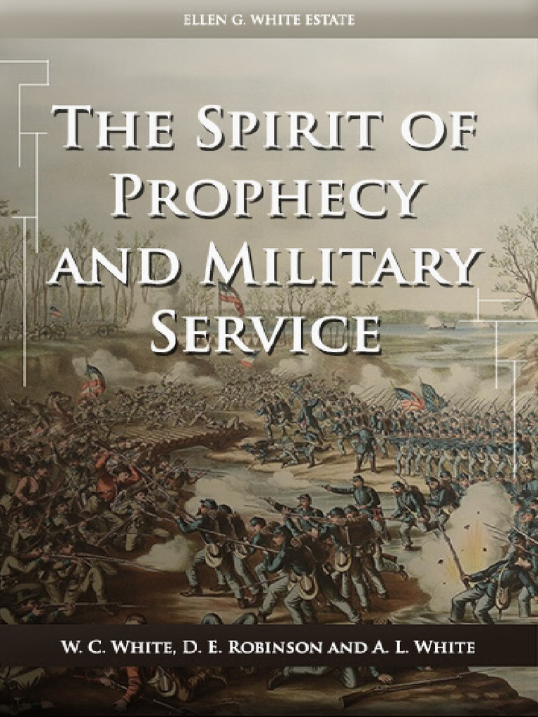 The Spirit of Prophecy and Military Service | PDF | Confederate States ...
