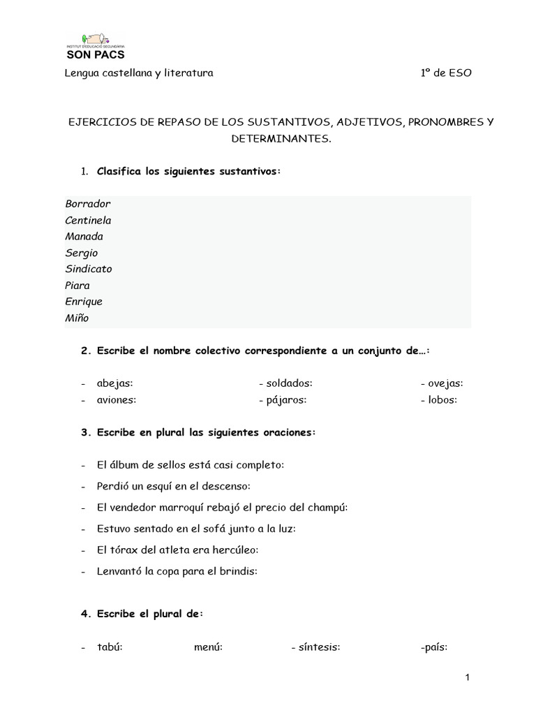 Ejercicios de Repaso Sustantivos, Adjetivos, Pronombres y Determinantes ...