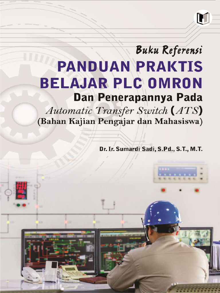 Cover Buku Refrensi Panduan Praktis Belajar PLC-ATS | PDF