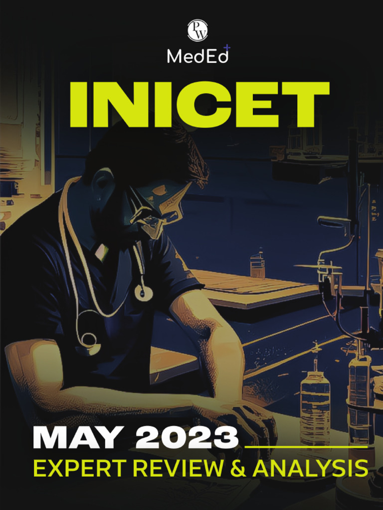 INICET - May2023 - PW MedEd - Expert Review & Analysis 2 | PDF | Aorta | Dominance (Genetics)