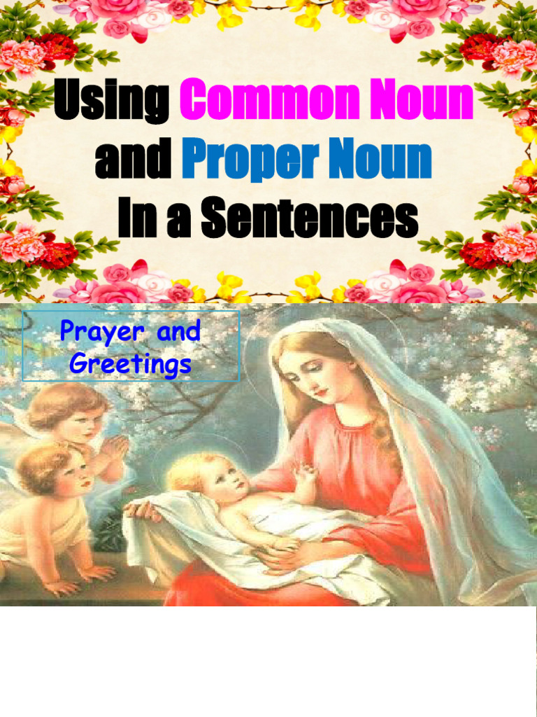 Using Common Noun and Proper Noun in A | PDF | Noun | Syntax