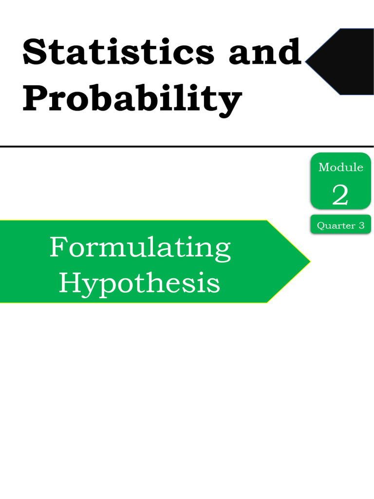 Statistics and Probability Q2 M2 April 2024 | PDF | Hypothesis | Epistemology Of Science