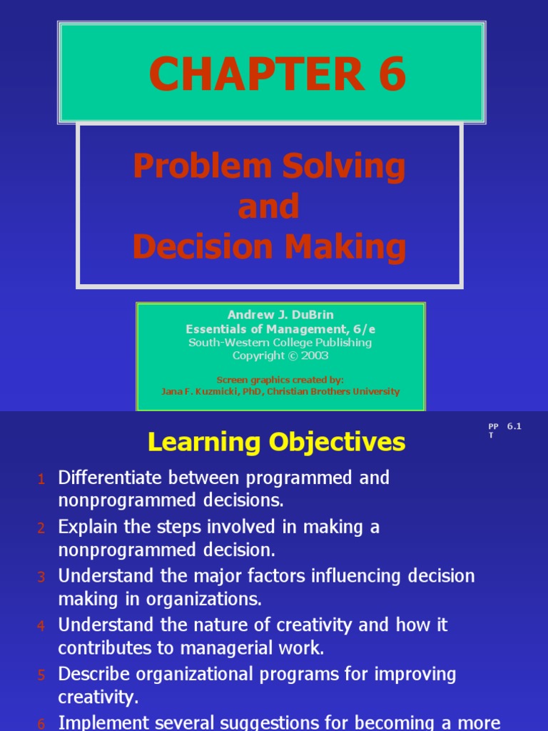 Problem Solving and Decision Making: Andrew J. Dubrin Essentials of Management, 6/E | PDF ...