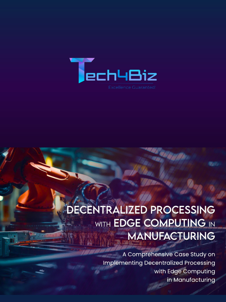 Decentralized Processing With Edge Computing in Manufacturing | PDF ...