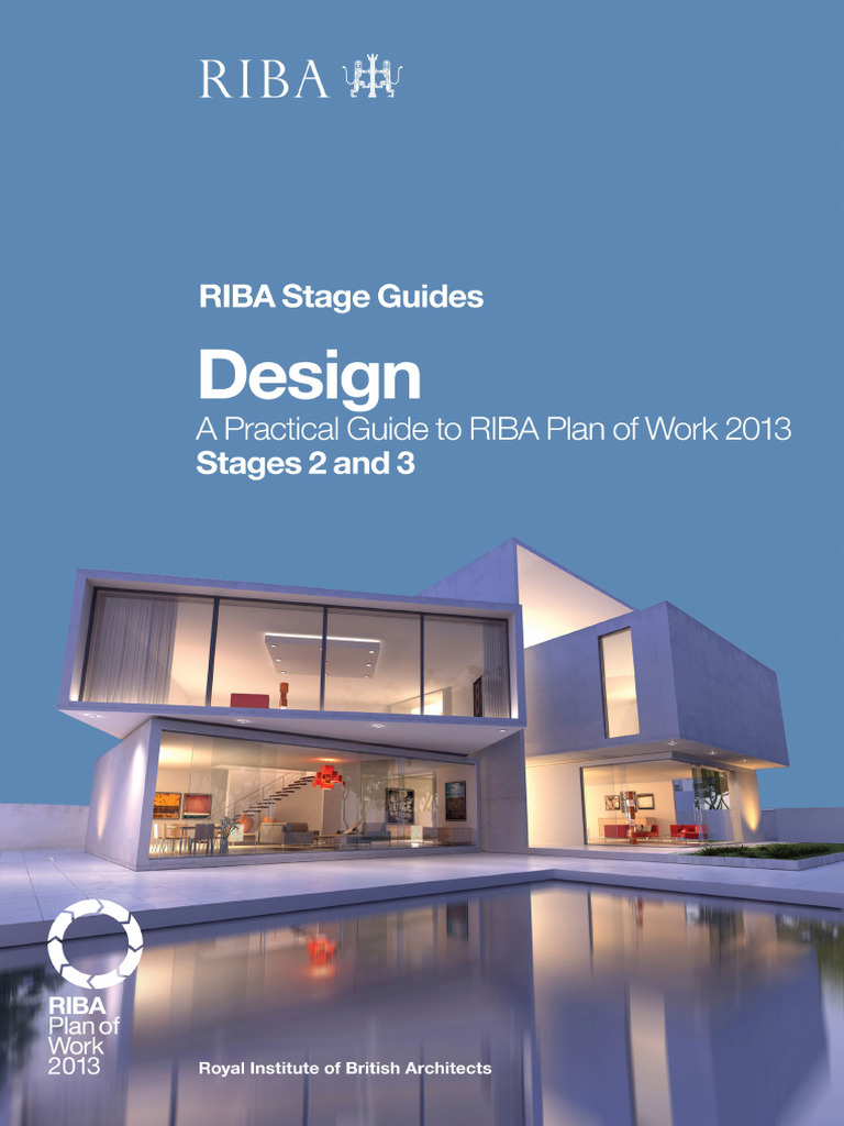 Design-A Practical Guide To RIBA Plan of Work 2013 Stages 2 and 3 (RIBA ...