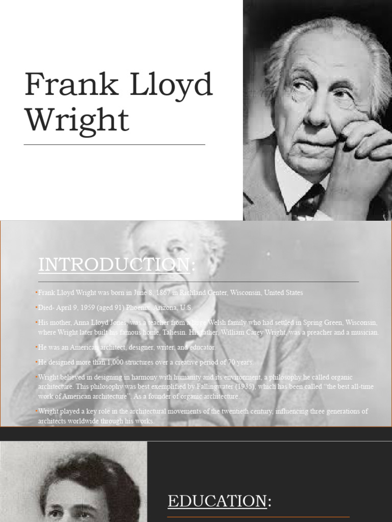 F L Wright PPT Ca | PDF | Architectural Elements | Architectural Design