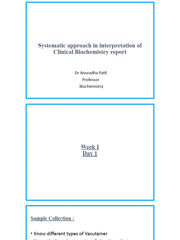 Systematic Approach in Interpretation of Clinical Biochemistry Report ...