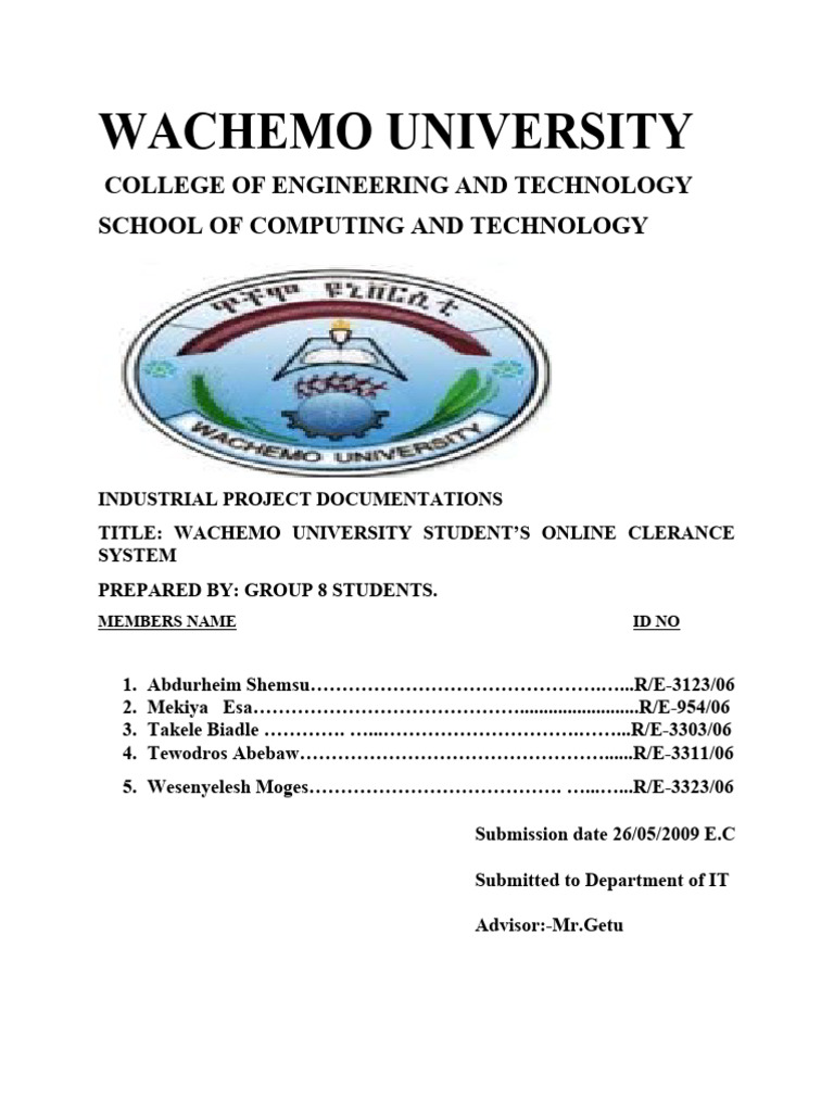 Wachemo University: College of Engineering and Technology School of Computing and Technology ...