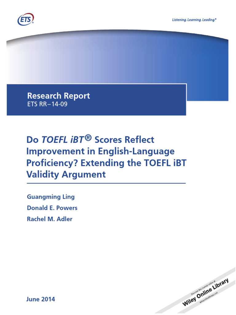 ETS Research Report Series - 2014 - Ling - Do TOEFL iBT Scores Reflect ...