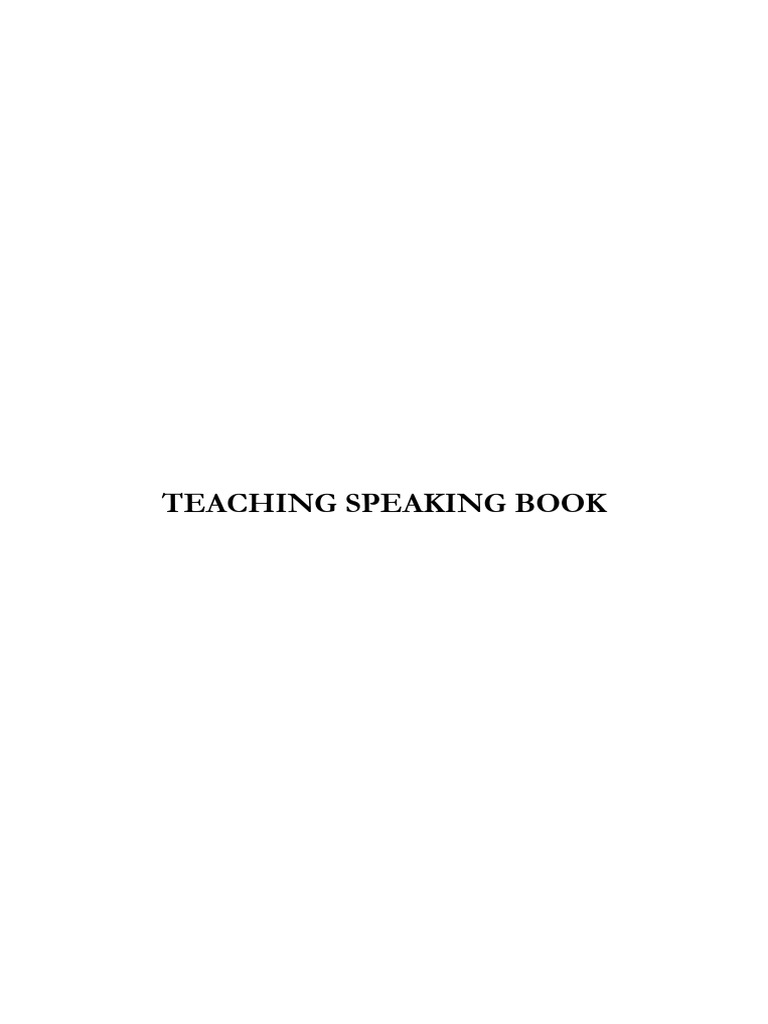 4 Teaching Speaking Book | PDF | Second Language Acquisition | Thought