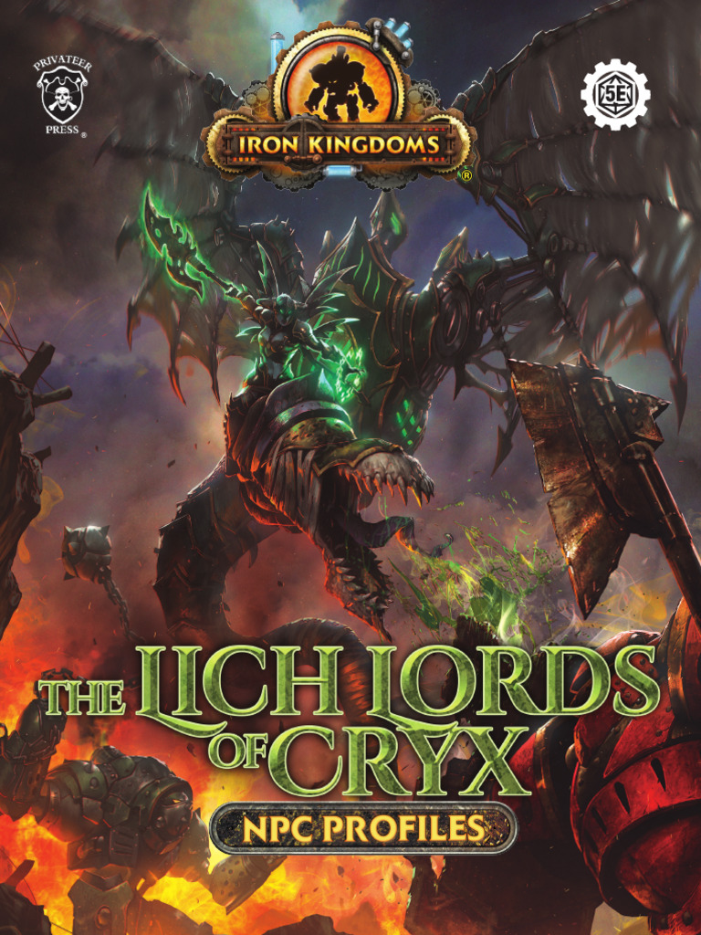 Iron Kingdoms 5e - The Lich Lords of Cryx | PDF