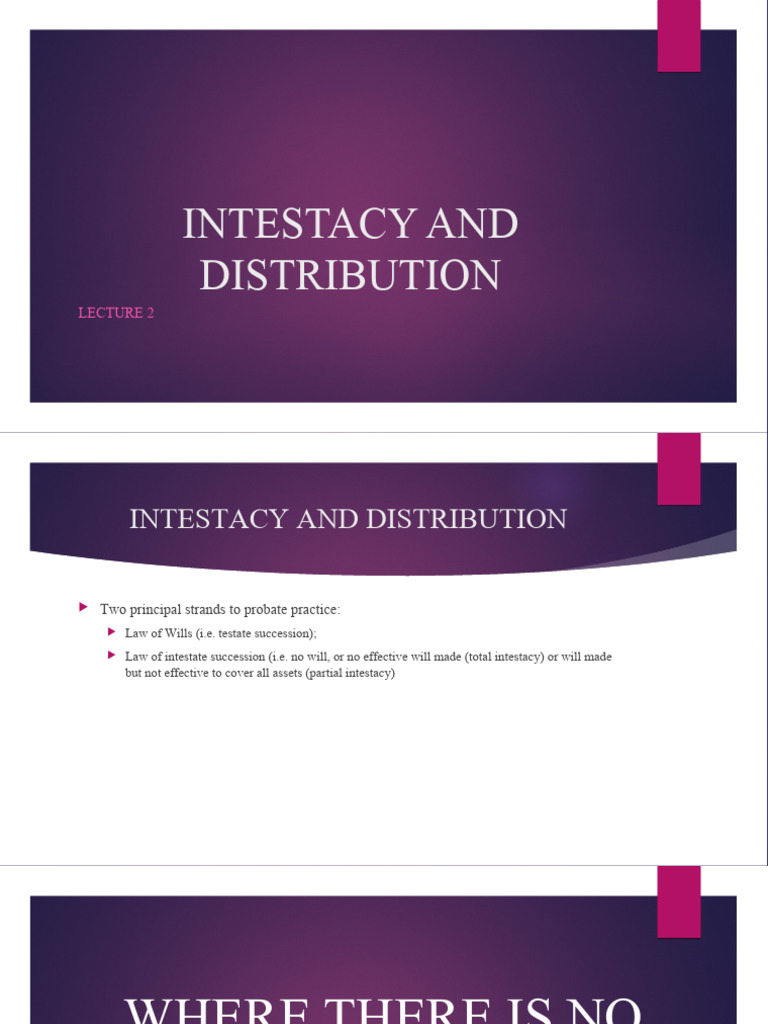 LECTURE - INTESTACY AND DISTRIBUTION | PDF | Intestacy | Probate
