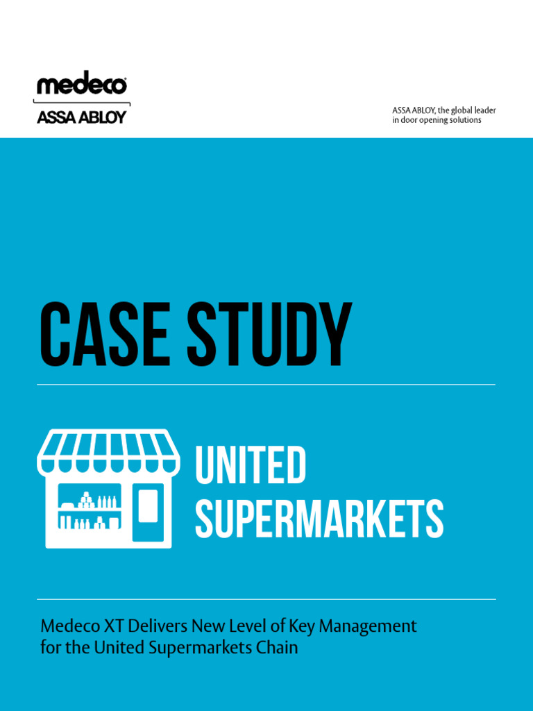 Medeco XT Key Management United Supermarkets Case Study | PDF ...