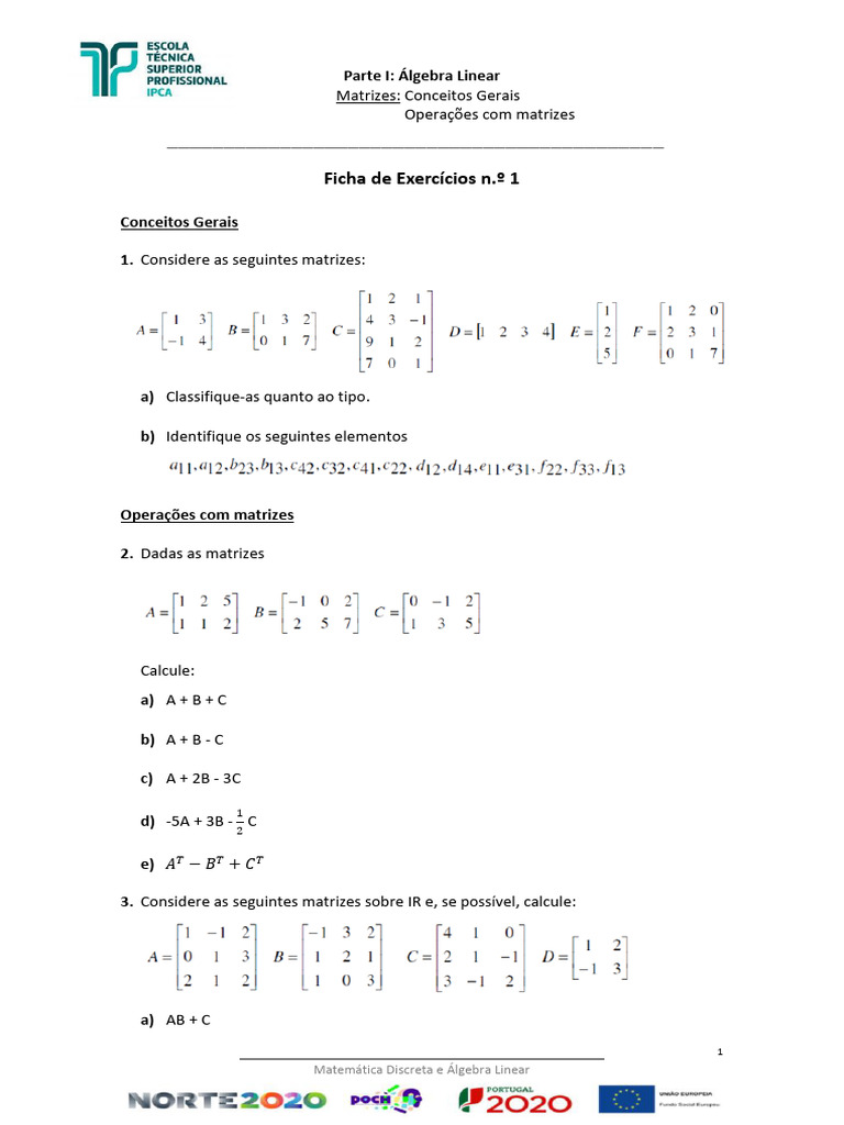 Ficha de Exercícios n.º 1 - Matrizes_Conceitos Gerais; Operações Com ...