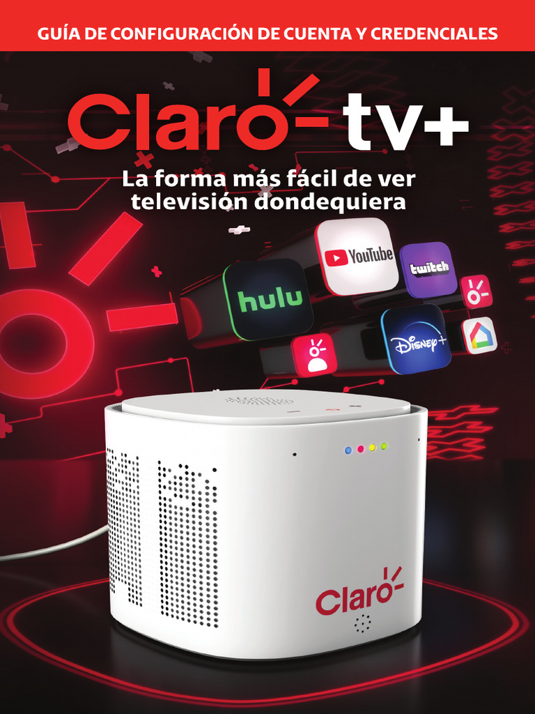 030341 2022 CLARO TV Plus Guia Cuenta Credenciales Folleto | PDF
