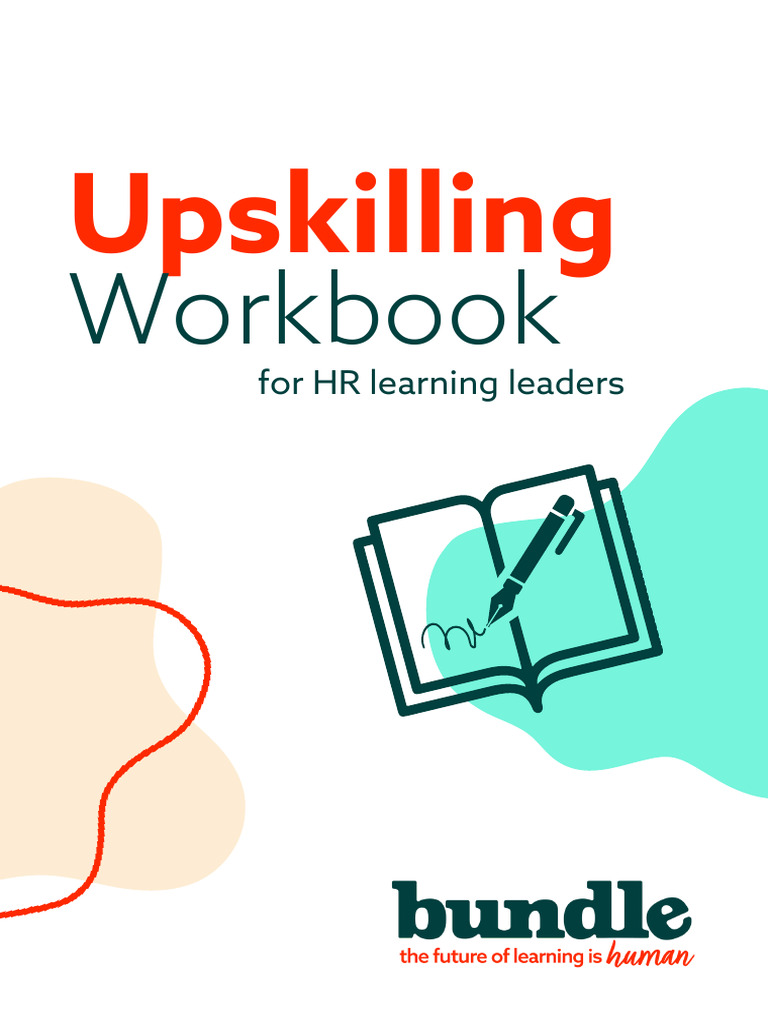 Upskilling Workbook | PDF | Recruitment | Performance Indicator