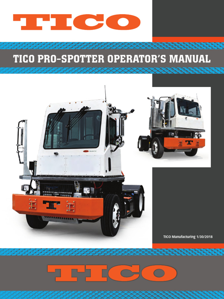 TICO Pro-Spotter Operator's Manual | PDF | Manual Transmission | Tractor