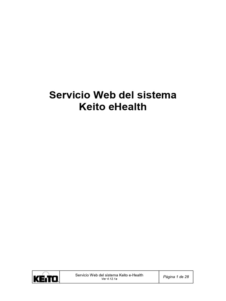 Manual Servicio Web Del Sistema Keito Ehealth ES V4.12.1a | PDF | Usuario (informática) | Red ...