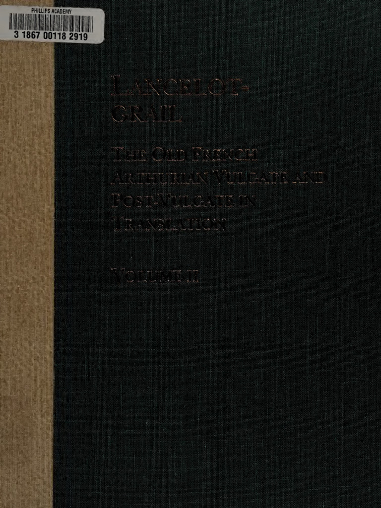 Lancelot-Grail The Old French Arthurian Vulgate and Post-Vulgate in ...