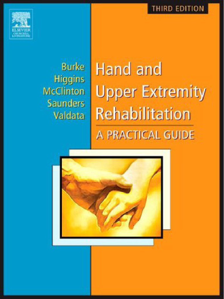EBOOK Hand and Upper Extremity Rehabilitation A Practical Guide | PDF
