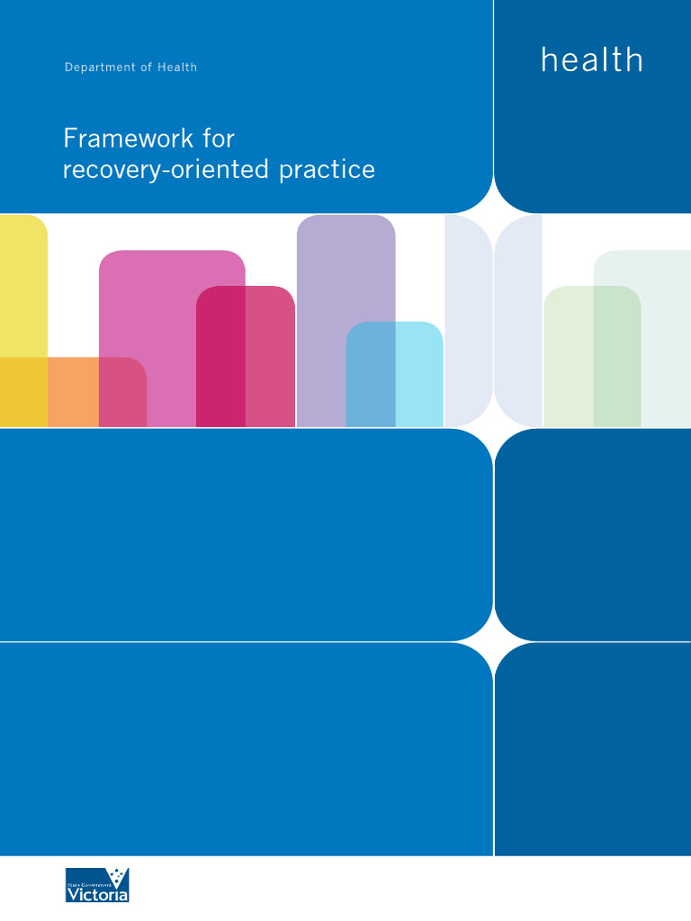 Framework For Recovery Oriented Practice | Download Free PDF | Autonomy ...