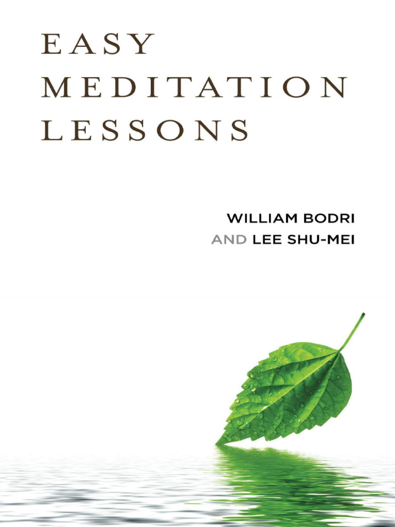 William Bodri - Shu-Mei Lee - Easy Meditation Lessons (2013) | PDF ...