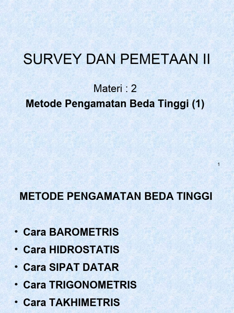 Materi 2. Metode Pengamatan Beda Tinggi (1) BAROMETRIS & HIDROSTATIS | PDF