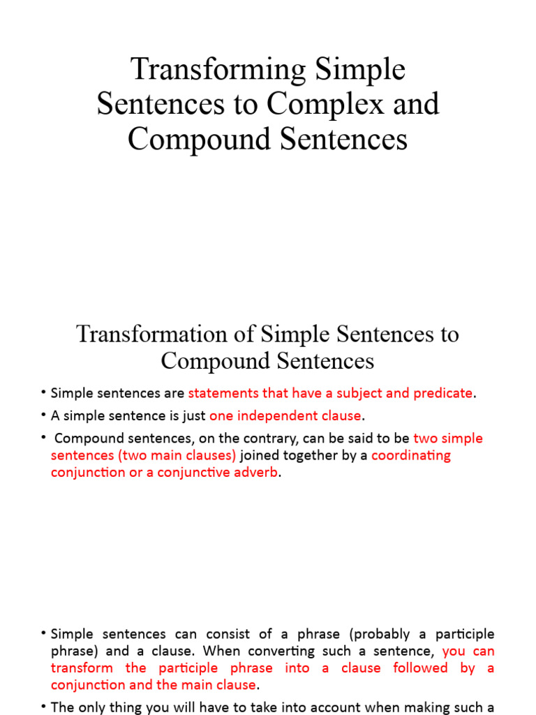 Transforming Simple Sentences To Complex and Compound Sentences ...