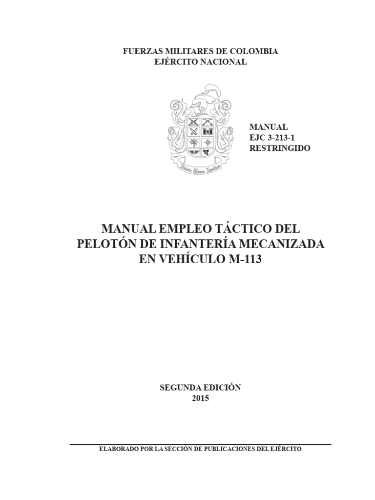 Ejc 3 213 1 Manual Del Empleo Táctico Pelotón De Infantería Mecanizada En Vehículo M 113 Pdf