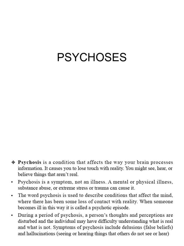 Psychoses | Download Free PDF | Psychosis | Schizophrenia
