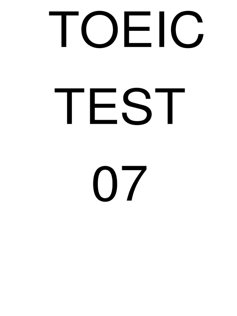 TOEIC Practice Test 7 | PDF | Books