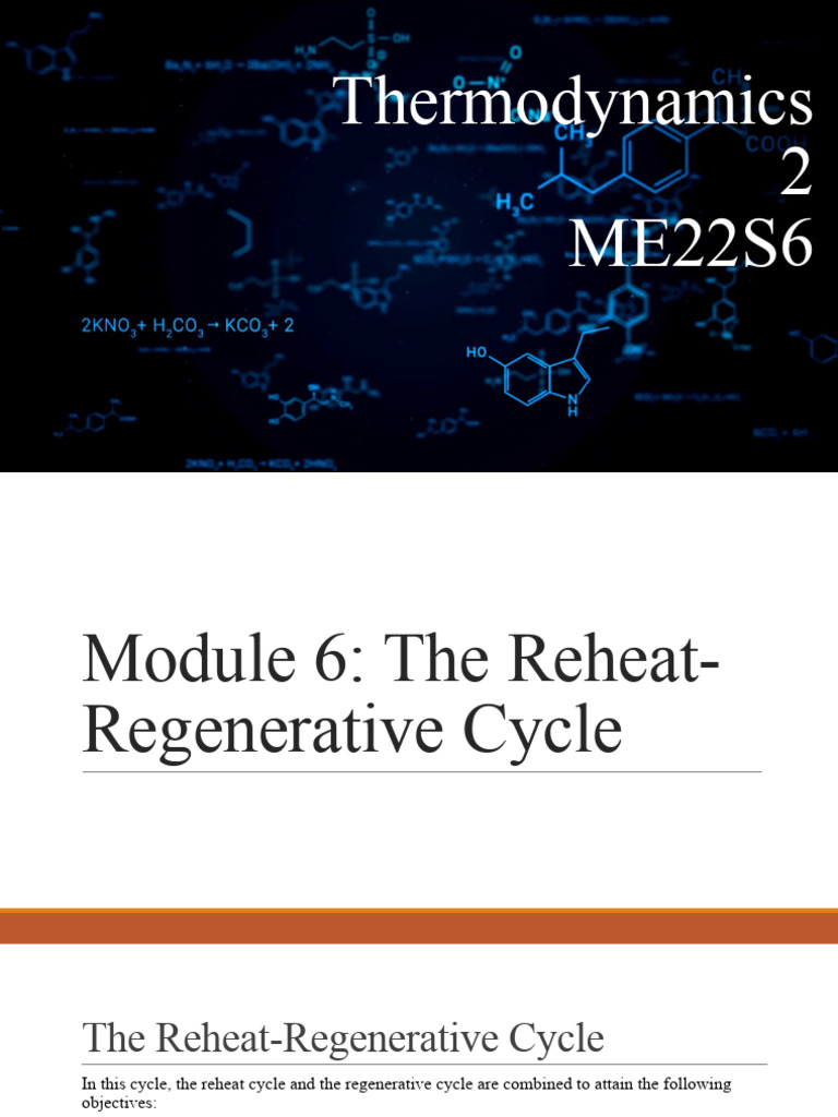 Lecture Regenerative-Reheat Cycle | PDF | Continuum Mechanics | Thermodynamics