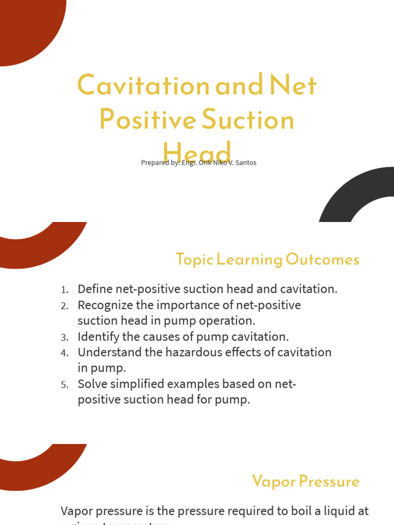 Powerpoint Lecture On Cavitation and Net Positive Suction Head ...