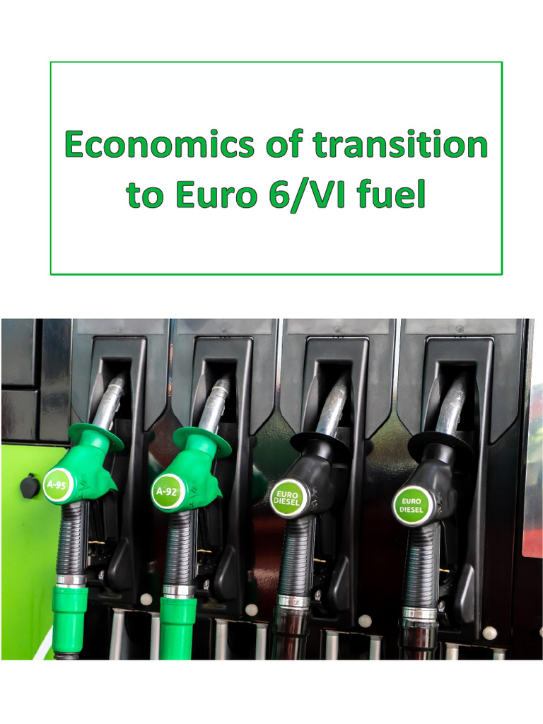 Final Draft Study On Economics of Transition To Euro 6 Fuel | PDF | Oil ...