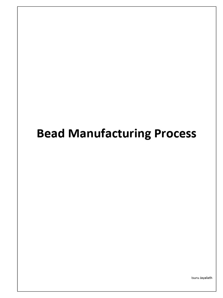Bead Manufacturing Process | PDF | Tire | Extrusion